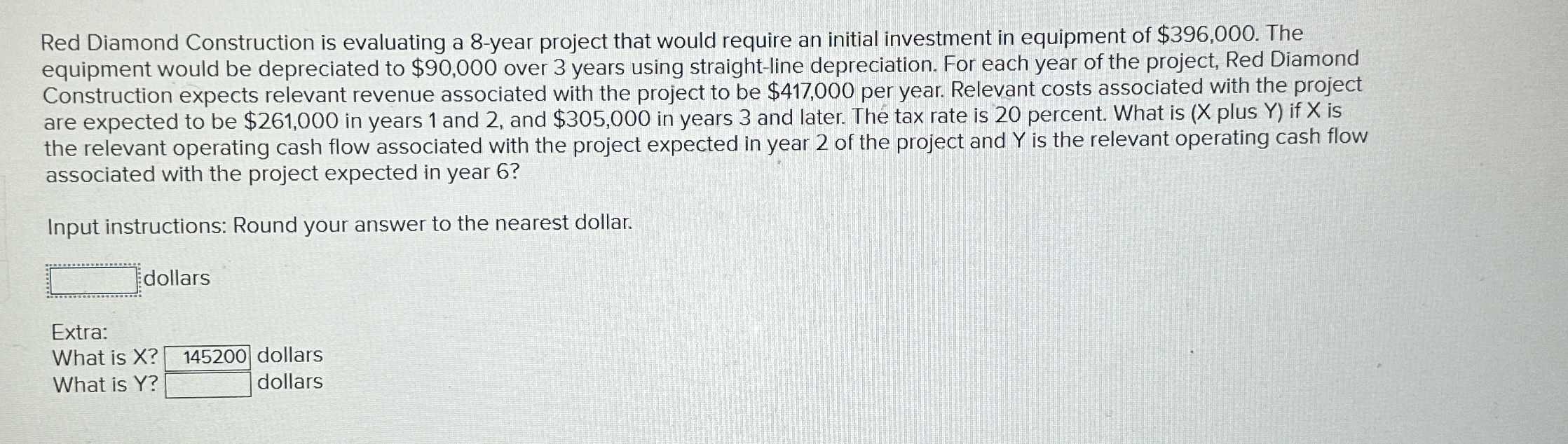 Solved Red Diamond Construction is evaluating a 8-year | Chegg.com