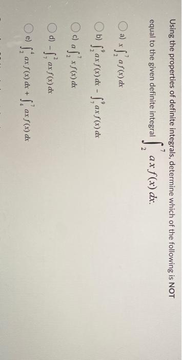 Solved Using the properties of definite integrals, determine | Chegg.com