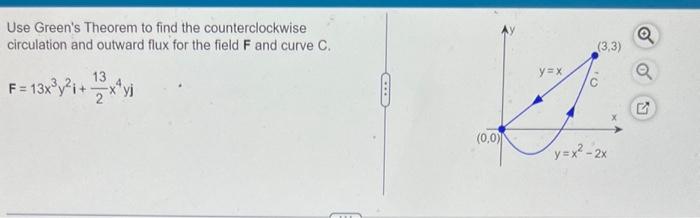 Solved Use Green's Theorem to find the counterclockwise | Chegg.com
