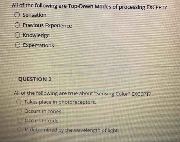 Solved All of the following are Top-Down Modes of processing | Chegg.com