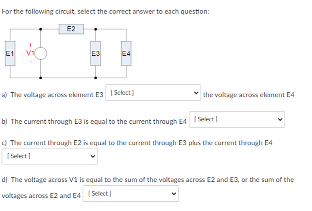 Solved For the following circuit, select the correct answer | Chegg.com