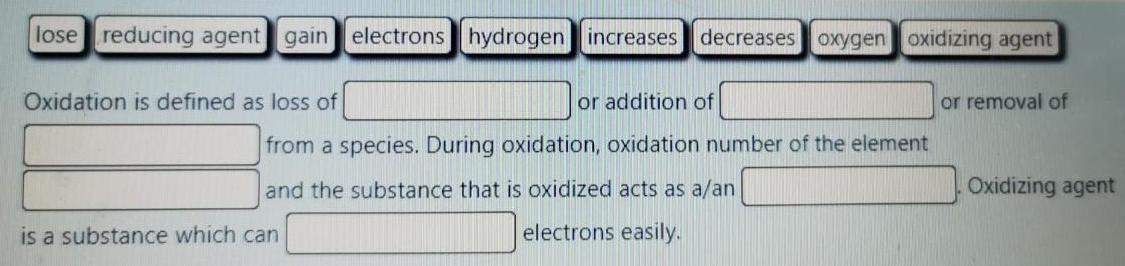 Solved lose reducing agent gain electrons hydrogen increases | Chegg.com