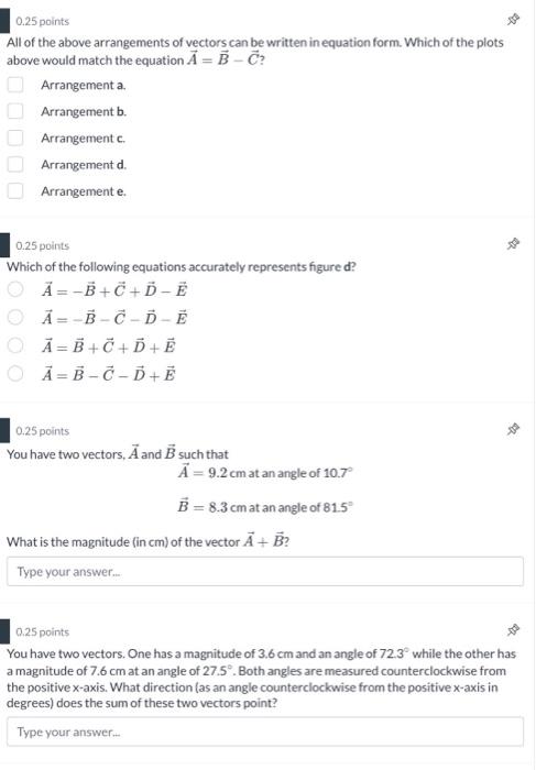 Solved Consider the following five arrangements of vectors. | Chegg.com