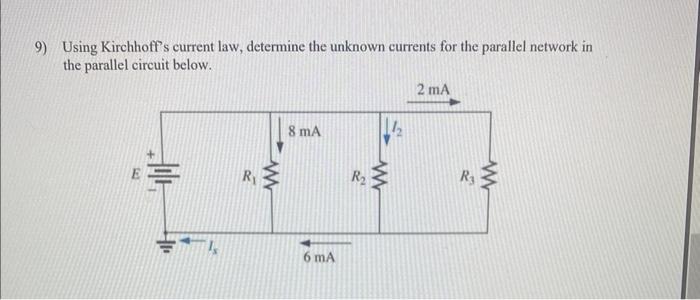 Solved 9) Using Kirchhoff's current law, determine the | Chegg.com
