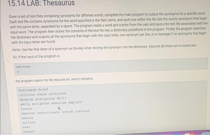 Solved 15.14 LAB: Thesaurus Given a set of text files | Chegg.com