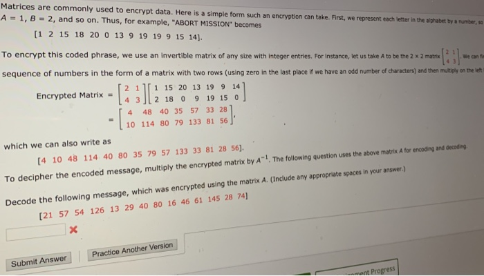 Solved Matrices are commonly used to encrypt data. Here is a | Chegg.com