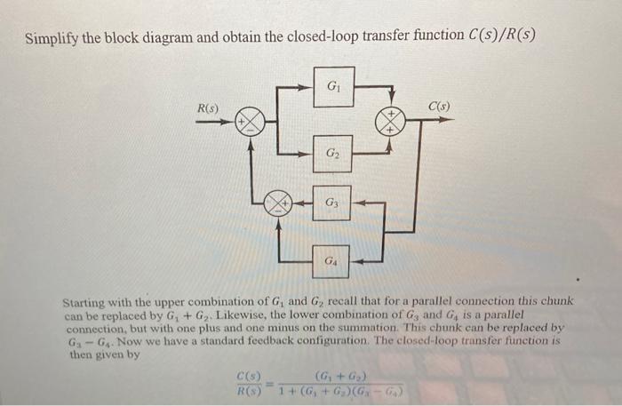 Solved Simplify the block diagram and obtain the closed-loop | Chegg.com