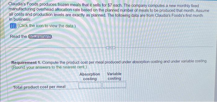 Solved Data table Requirements 1. Compule the product cost | Chegg.com