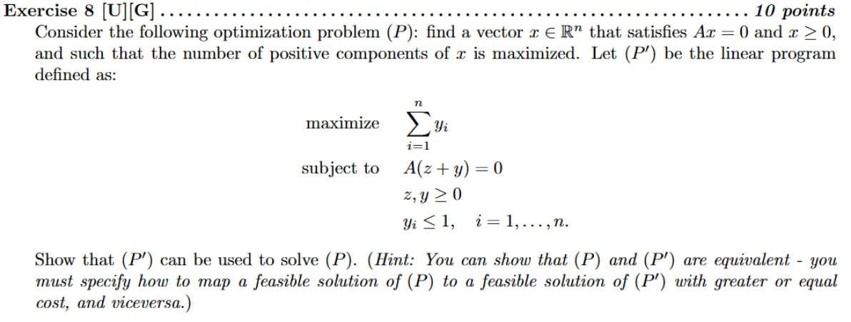 Solved Exercise 8 [U][G]Consider the following optimization | Chegg.com