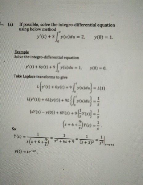 Solved (a) If possible, solve the integro-differential | Chegg.com