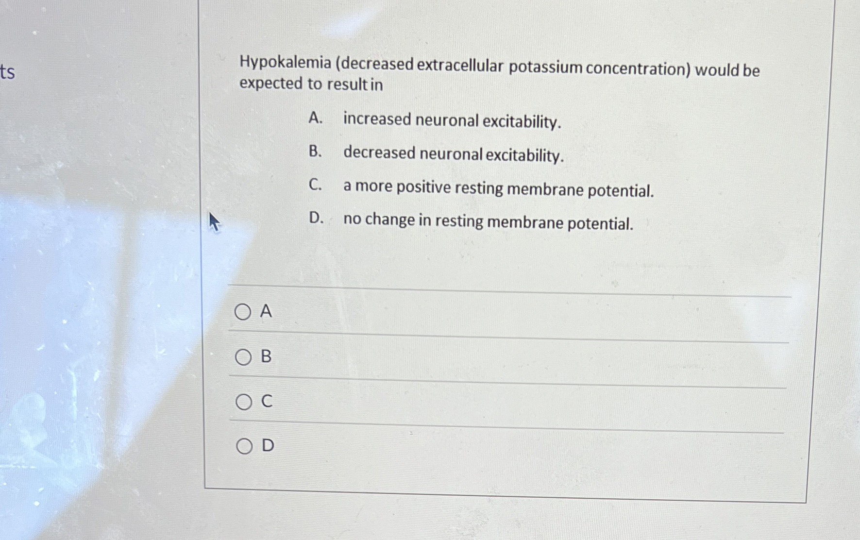 Solved Hypokalemia (decreased extracellular potassium | Chegg.com