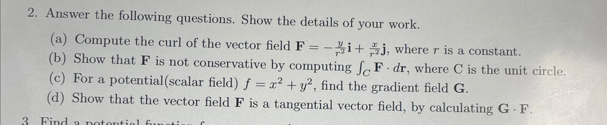 Solved Answer the following questions. Show the details of | Chegg.com