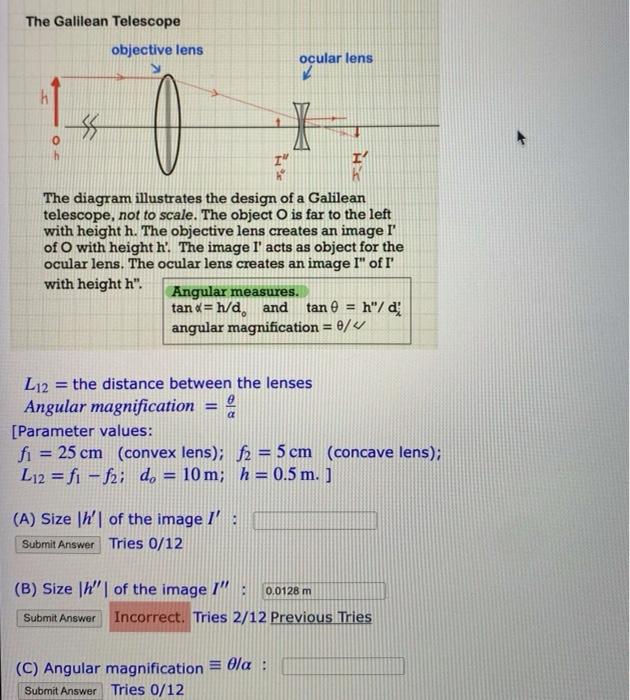 Solved The Galilean Telescope objective lens ocular lens h | Chegg.com