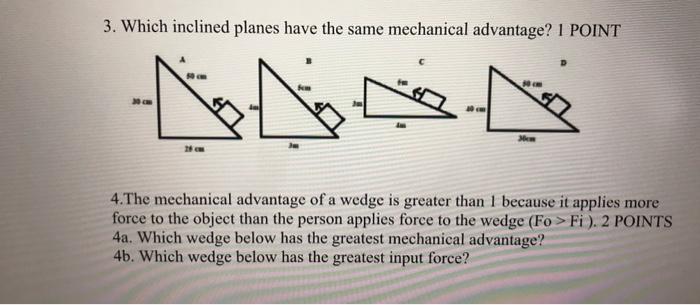 Solved 3. Which inclined planes have the same mechanical | Chegg.com