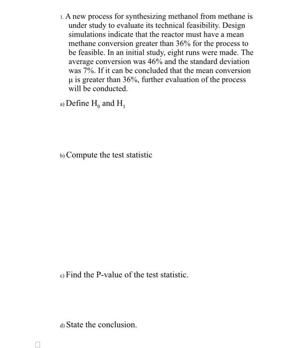 Solved 1. A new process for synthesizing methanol from | Chegg.com