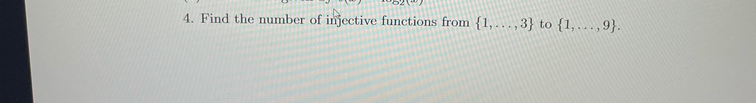 Solved Find the number of injective functions from | Chegg.com