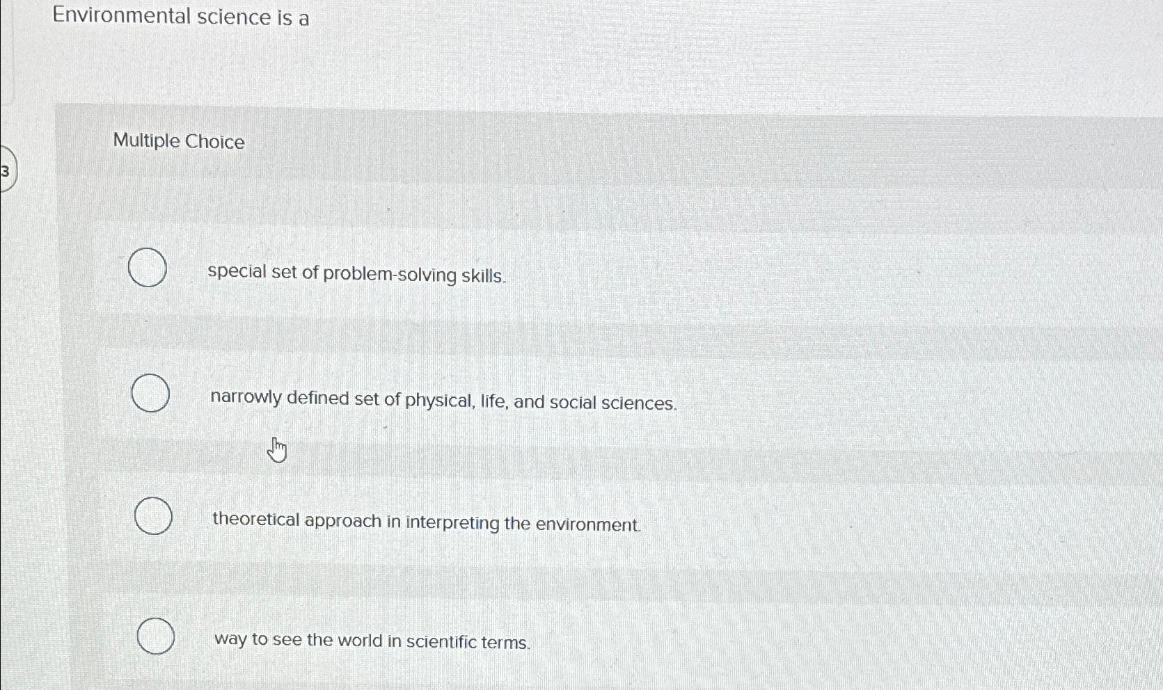 Solved Environmental science is aMultiple Choicespecial set | Chegg.com