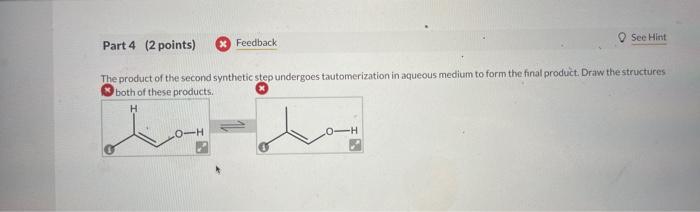 Solved The product of the second synthetic step undergoes | Chegg.com