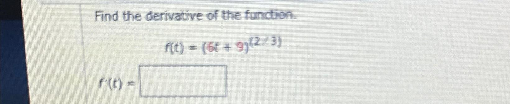 Solved Find the derivative of the | Chegg.com