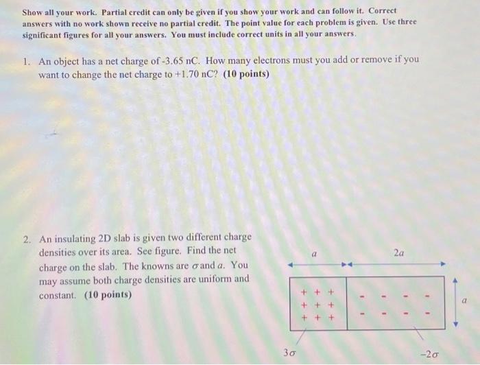 Solved Show all your work. Partial credit can only be given | Chegg.com