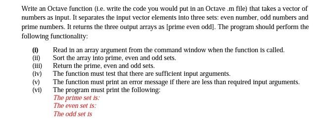 Solved Write an Octave function (1.e. write the code you | Chegg.com