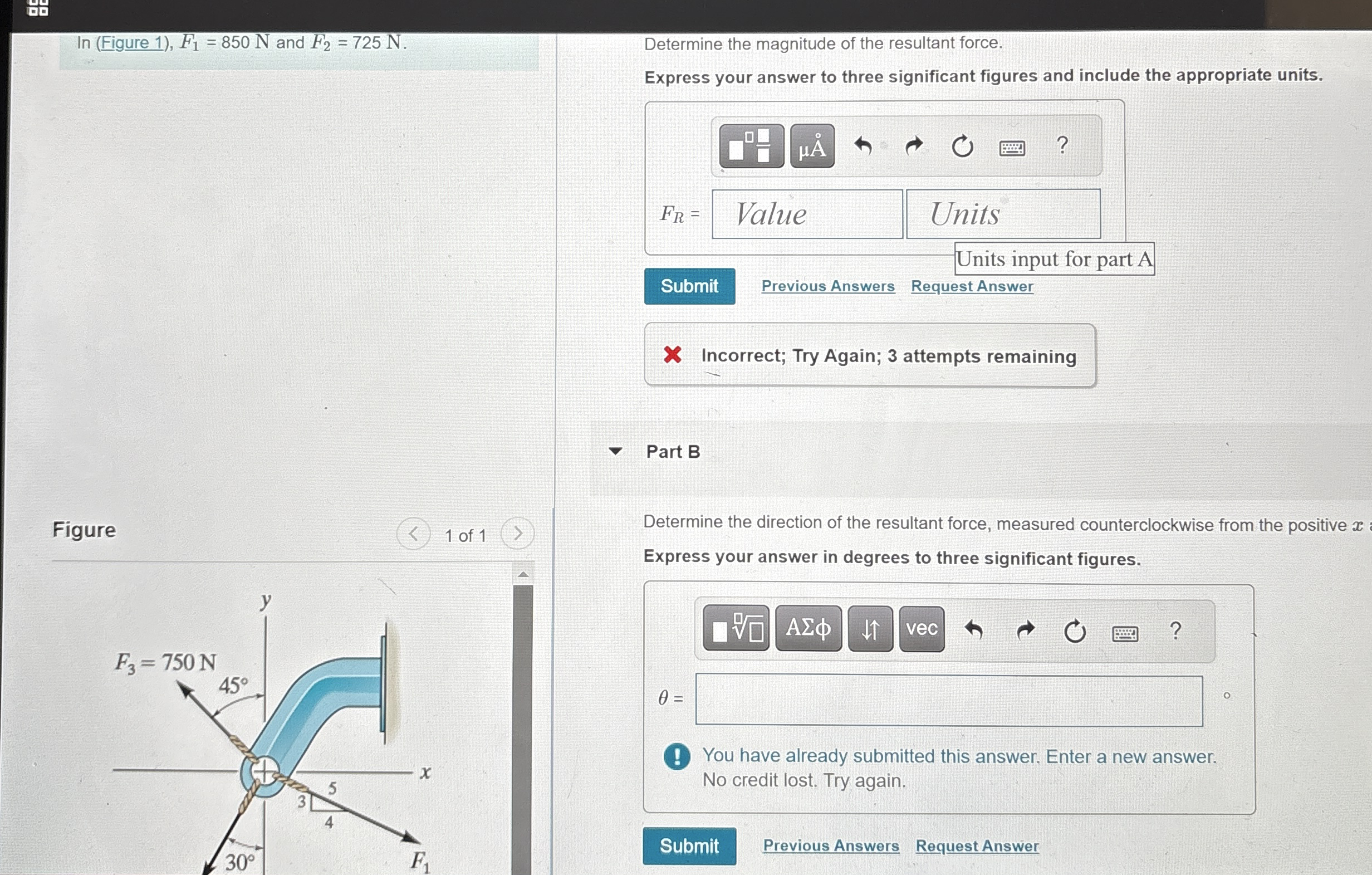 [Solved]: ln (Figure 1), F_(1)=850N and F_(2)=725N. Determin