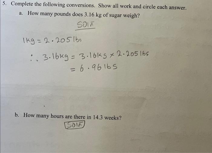 Solved Complete the following conversions. Show all work and | Chegg.com