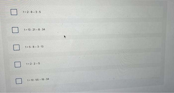 Solved Which Equations Arise When The Steps Of The Euclidean