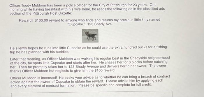 Officer Toody Muldoon has been a police officer for | Chegg.com