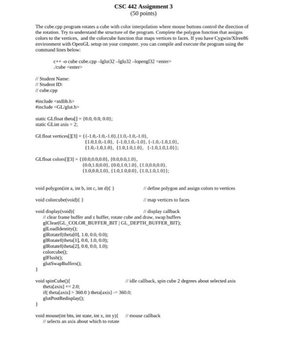 Solved CSC 442 Assignment 3 (50 points) The cube.cpp program | Chegg.com