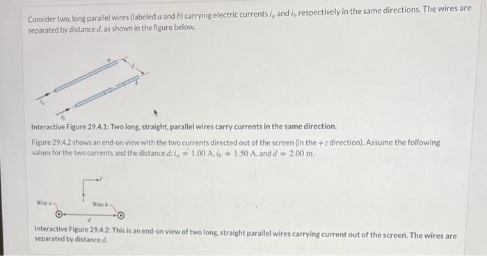 Solved Consider two, long parallel wires (labeled a and b ) | Chegg.com