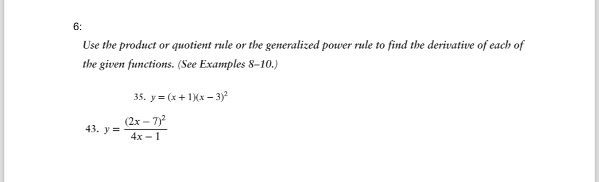 Solved Use the product or quotient rule or the generalized | Chegg.com