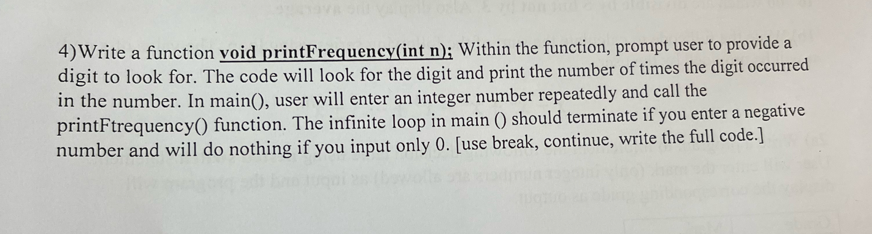 Solved Write a function void printFrequency(int n ); Within | Chegg.com