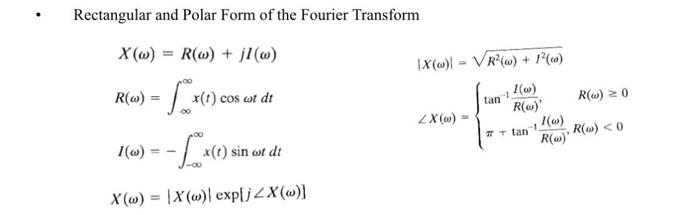 Solved Rectangular and Polar Form of the Fourier Transform | Chegg.com