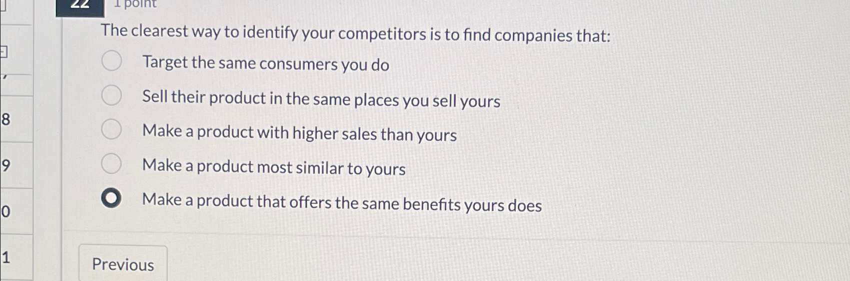 Solved The clearest way to identify your competitors is to | Chegg.com