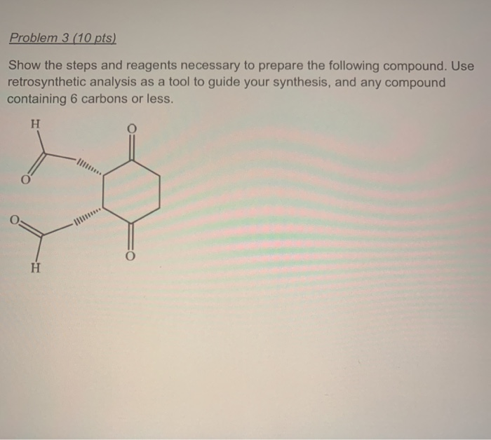 Solved Please draw out the retro and forward synthesis! I | Chegg.com