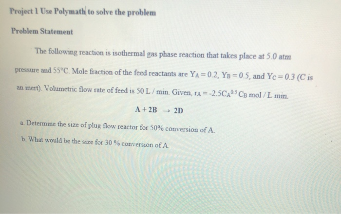 Solved Project 1 Use Polymath To Solve The Problem Problem 