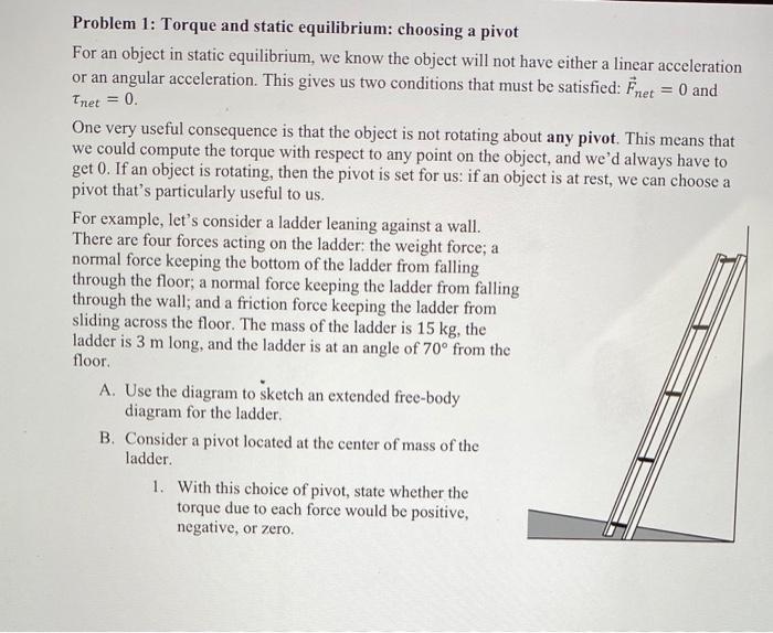 Solved Problem 1: Torque and static equilibrium: choosing a | Chegg.com