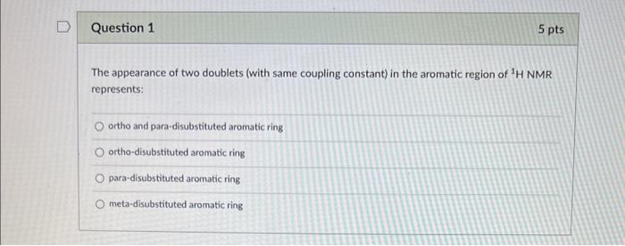 Solved The appearance of two doublets (with same coupling | Chegg.com