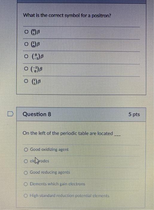 Solved What is the correct symbol for a positron? o OP o OP | Chegg.com