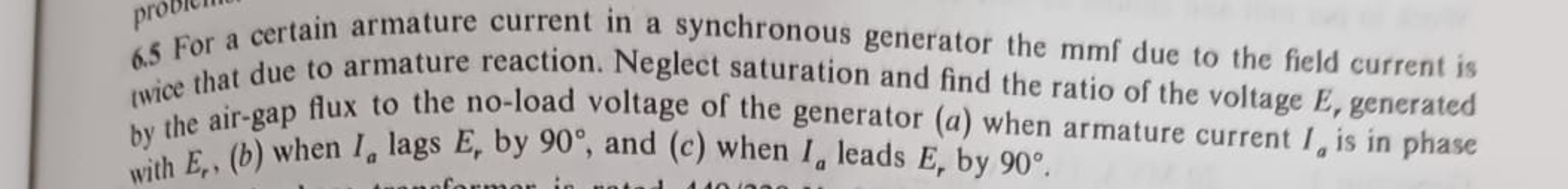 Solved 6.5 ﻿For a certain armature current in a synchronous | Chegg.com