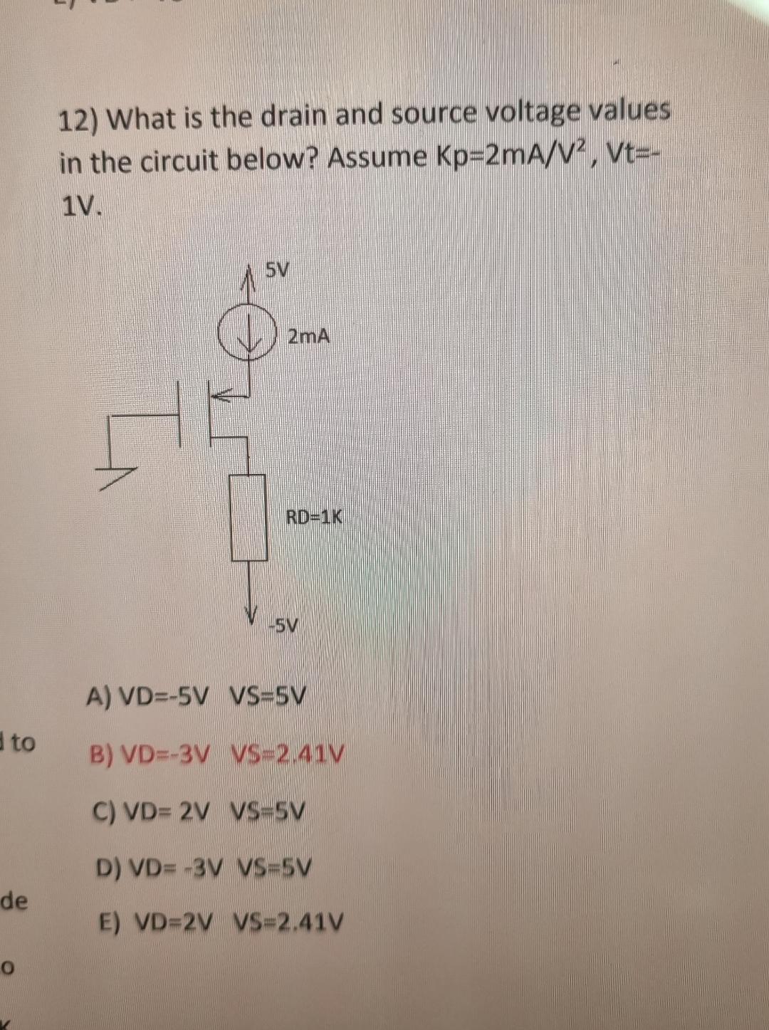 Solved What is the drain and source voltage values in the | Chegg.com