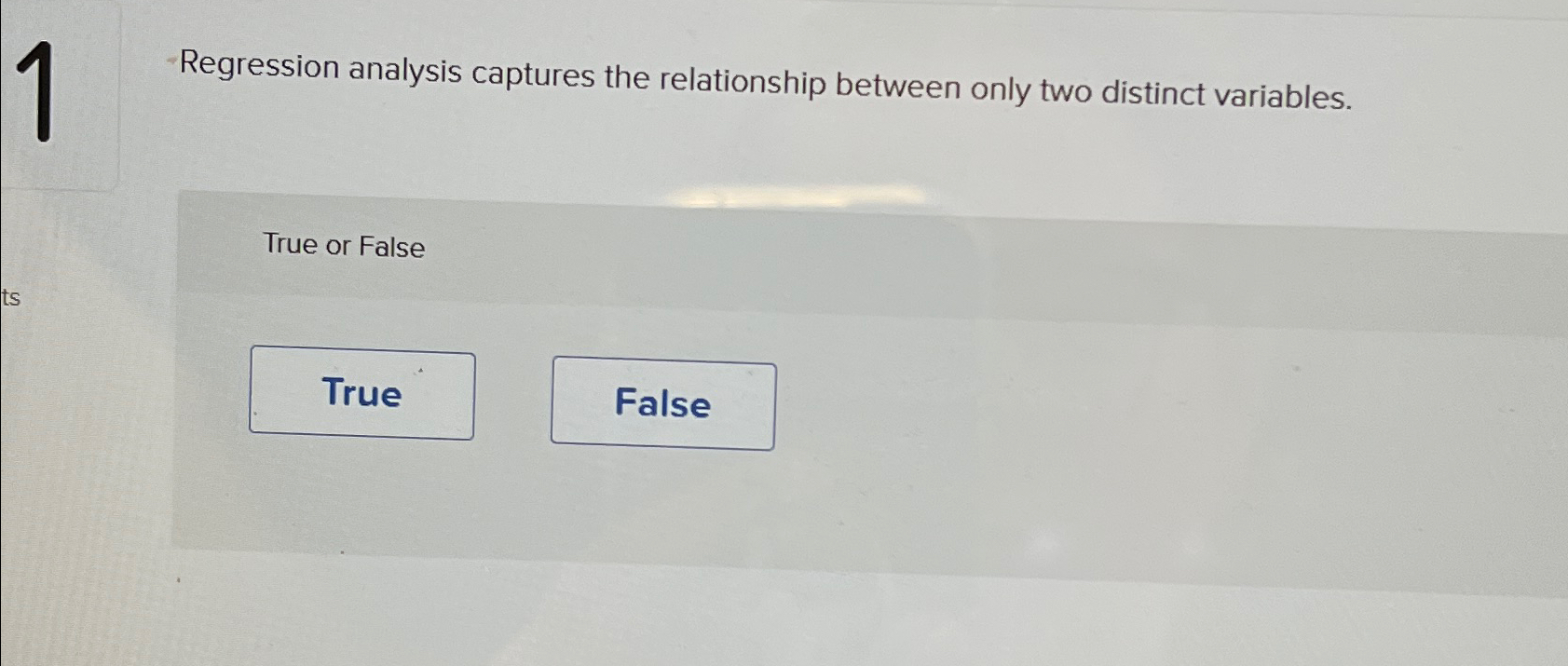 Solved 1-Regression analysis captures the relationship | Chegg.com