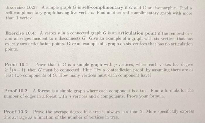 Solved Exercise 10.3: A simple graph G is self-complimentary | Chegg.com