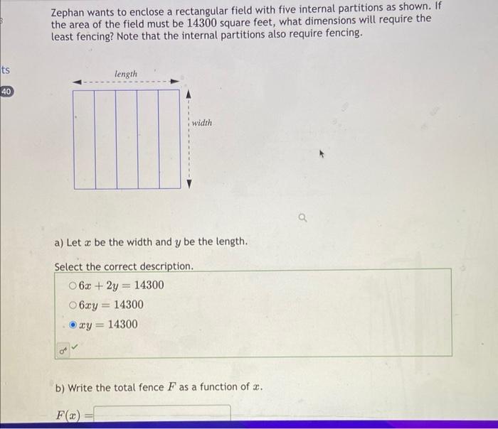 Solved Zephan wants to enclose a rectangular field with five | Chegg.com