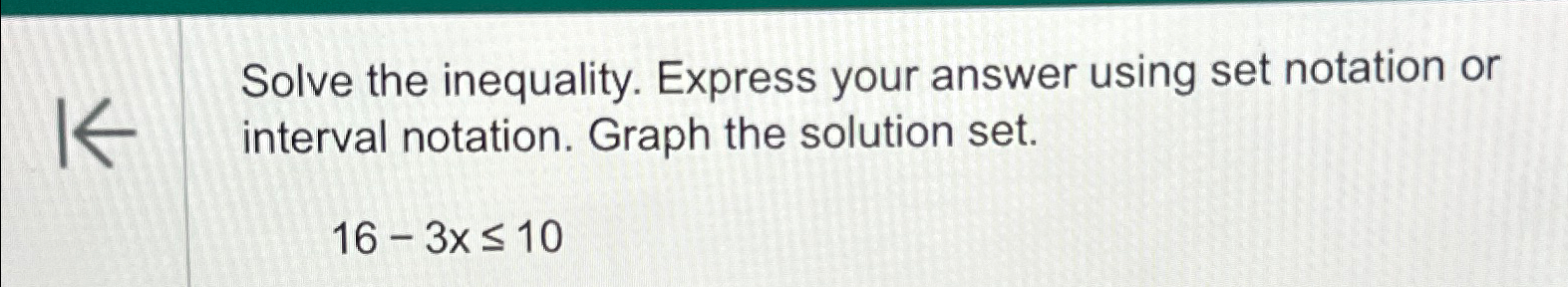 Solved Solve the inequality. Express your answer using set | Chegg.com