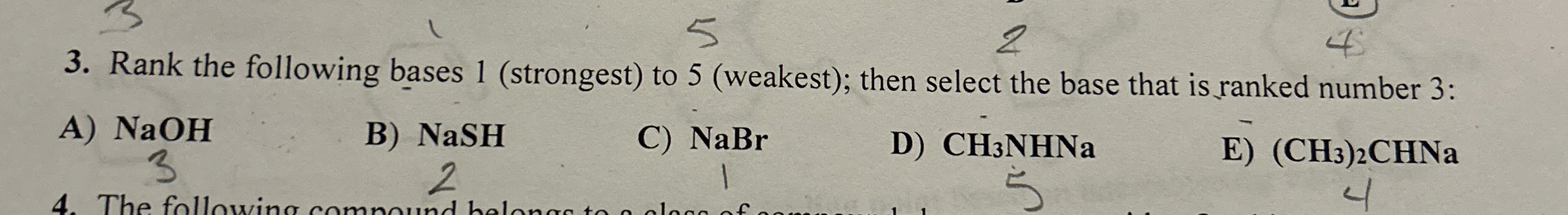 Solved Rank the following bases 1 (strongest) ﻿to | Chegg.com