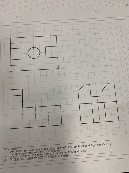 Solved Instructions: 1 Sketch the Isometric view of the | Chegg.com