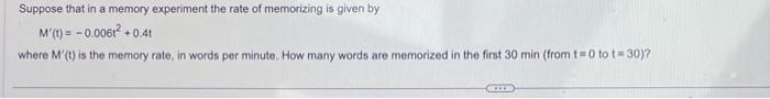 Solved Suppose that in a memory experiment the rate of | Chegg.com