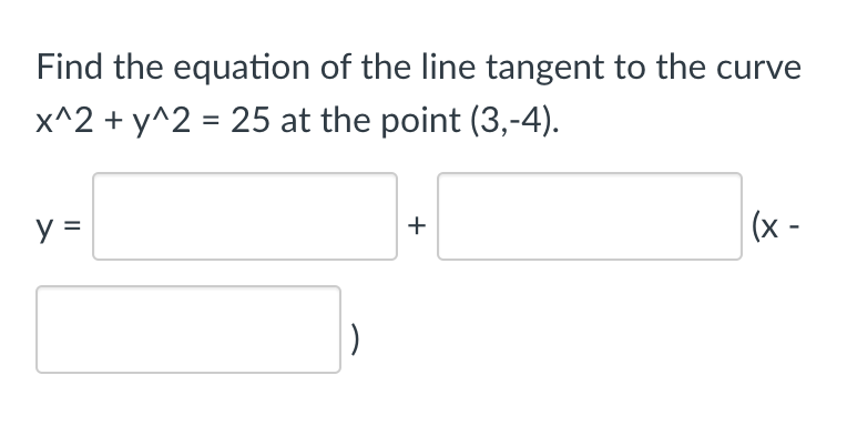 Solved Find the equation of the line tangent to the | Chegg.com